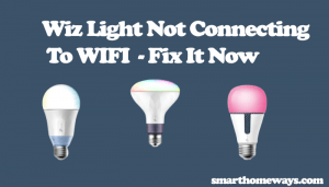 Smart Bulb Not Connecting to WIFI (FIXED!) - Smart Home Ways